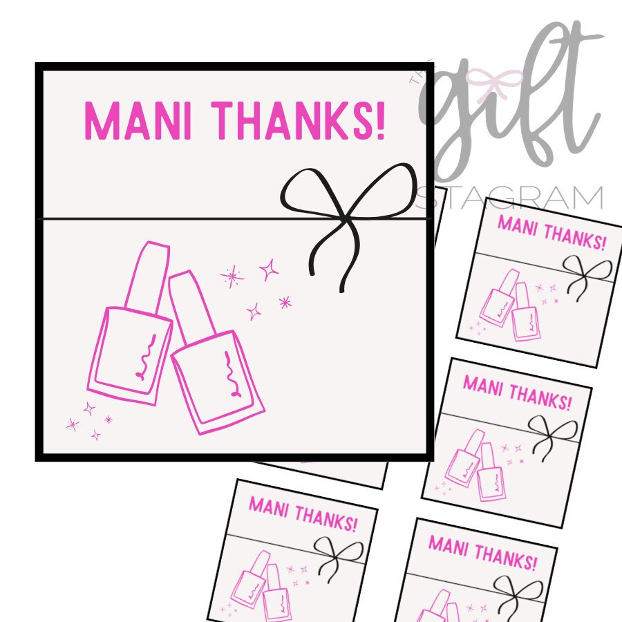 Mani Thanks Gift Tag DIGITAL DOWNLOAD Thank You Gift Tag Manicure/nail ...