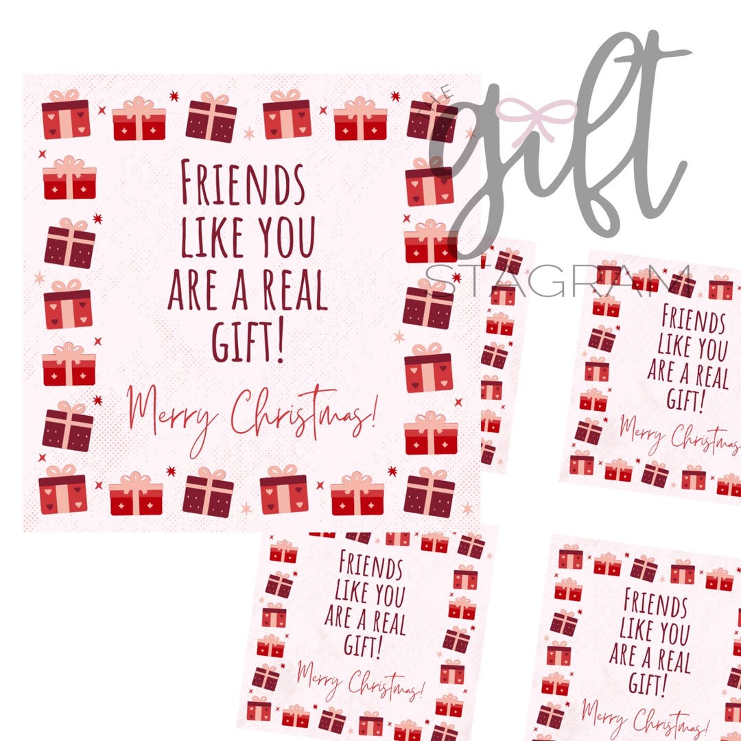Friends Like You Are a Real Gift Tag | DIGITAL DOWNLOAD | Friendship ...
