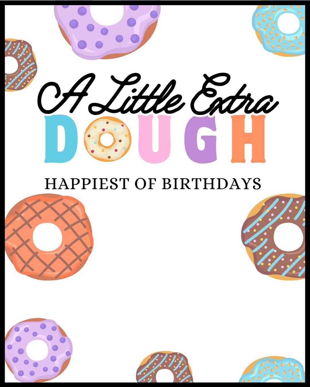 A Little Extra Dough Happy Birthday Gift Tag | Birthday Gift Ideas ...