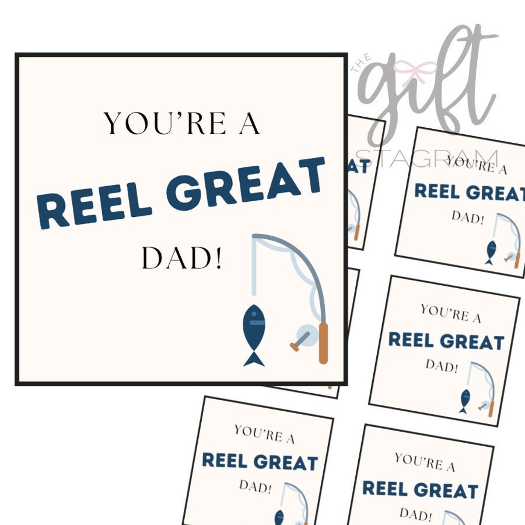 You're A Reel Great Dad Gift Tag | DIGITAL DOWNLOAD | Happy Father's ...
