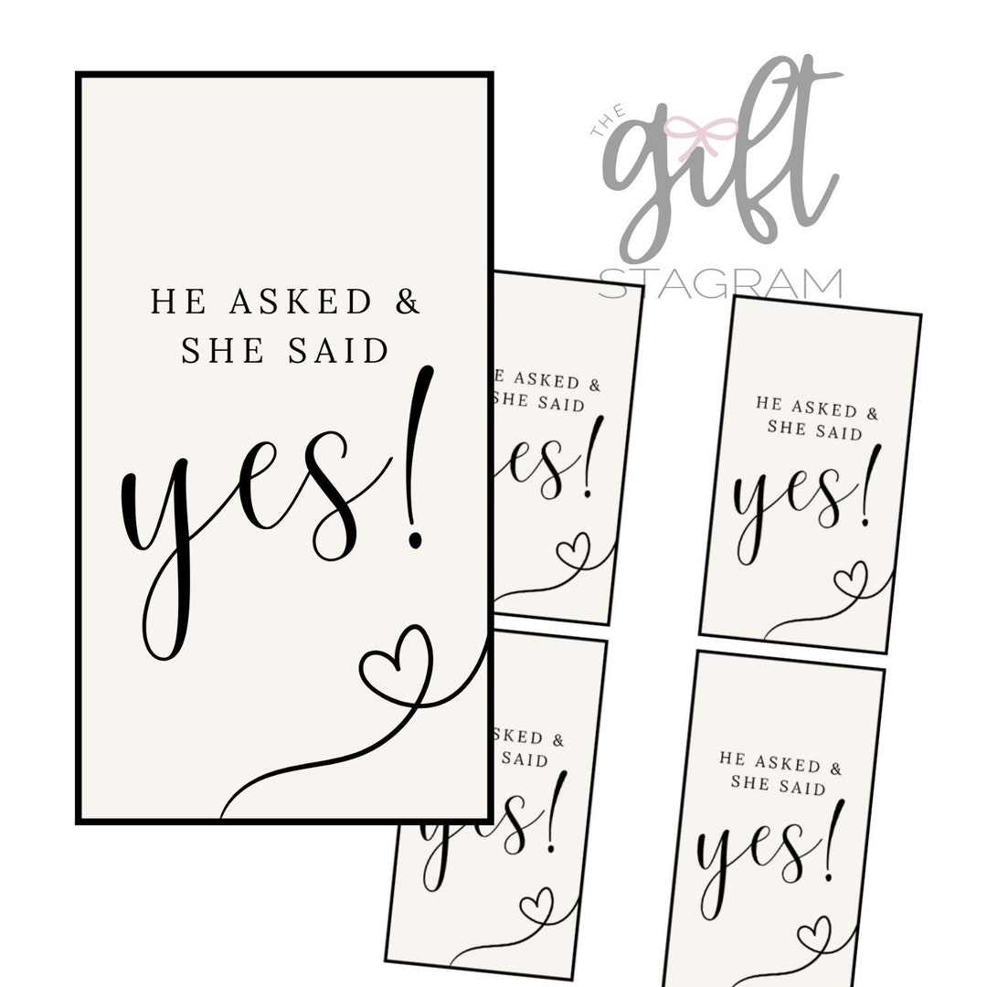 He Asked and She Said Yes Gift Tag | DIGITAL DOWNLOAD | Engagement Gift ...
