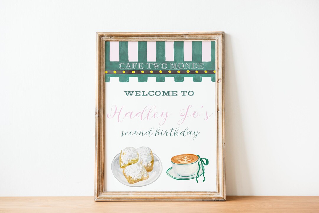 Cafe Two Monde Birthday Welcome Sign | Cafe Du Monde | Beignet Birthday ...