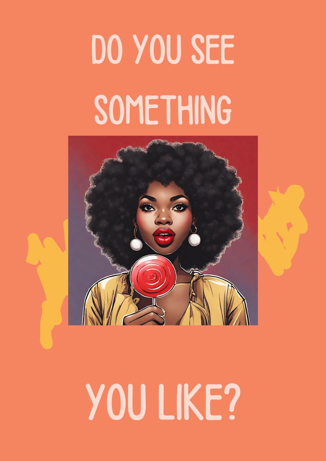 Do You See Something You Like, Digital Wall Art Poster, or T-shirt - Etsy