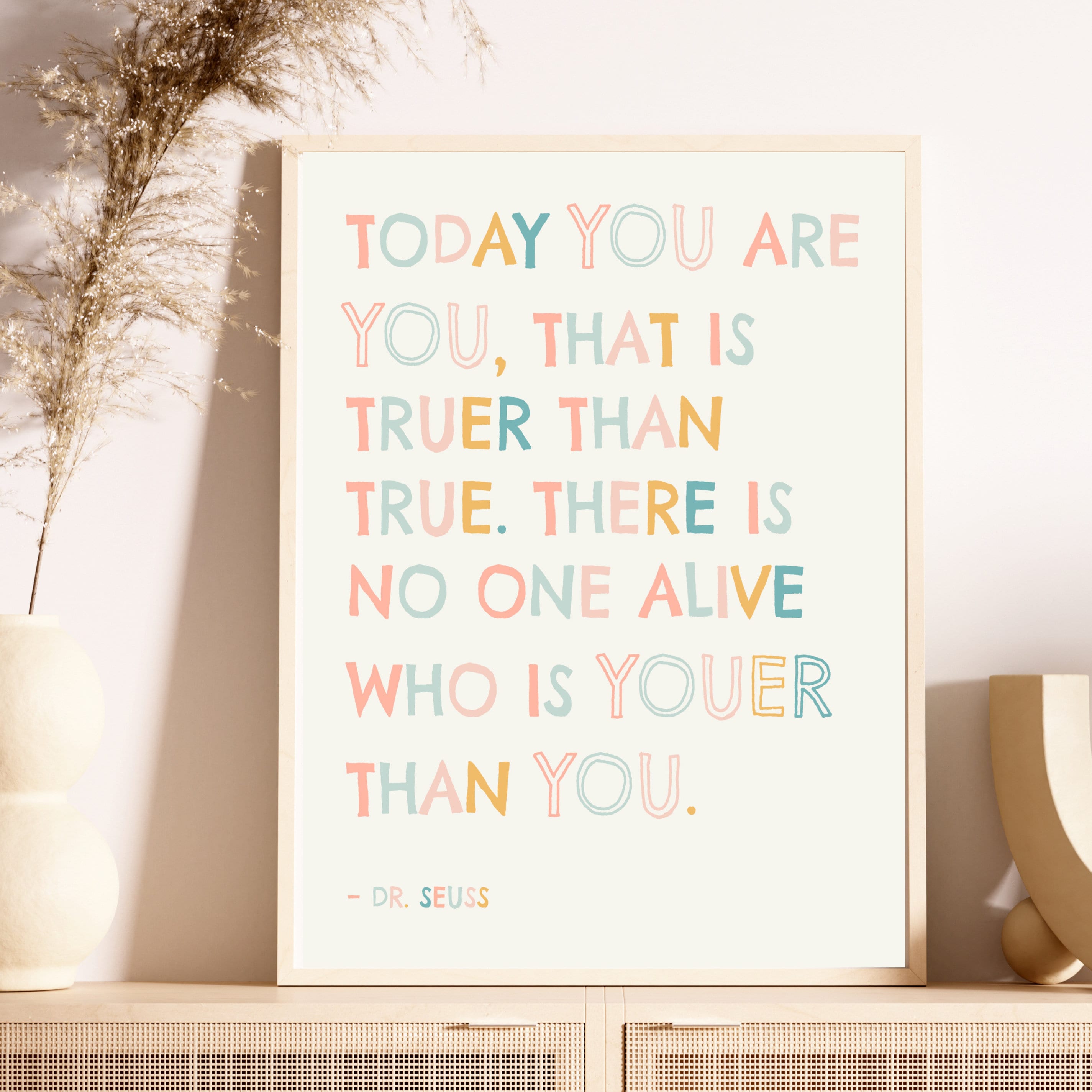 You Are You Dr. Seuss Wall Poster Print, Cute Quote Wall Decor ...