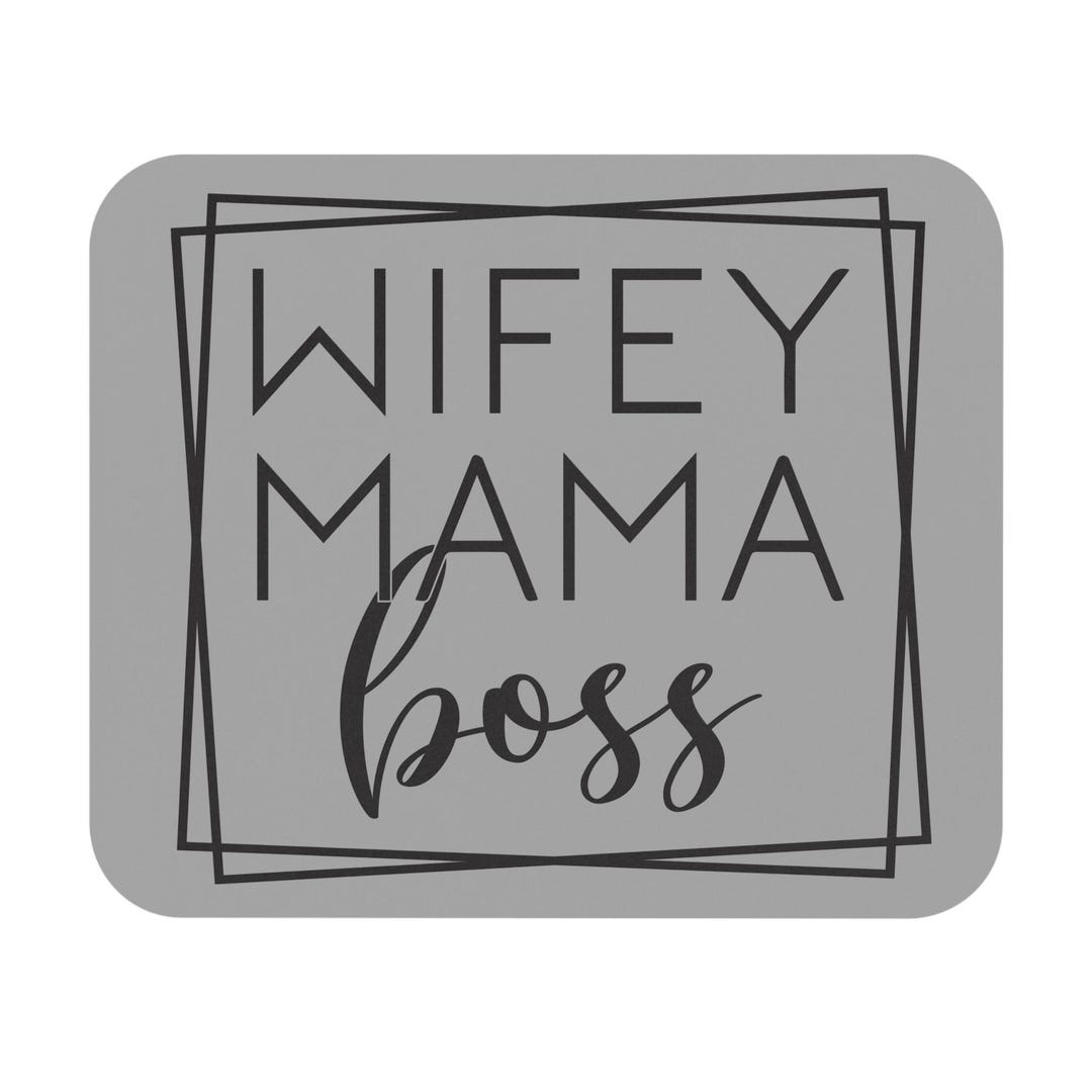 Mama, Wife, Boss Mouse Pad (rectangle) - Etsy