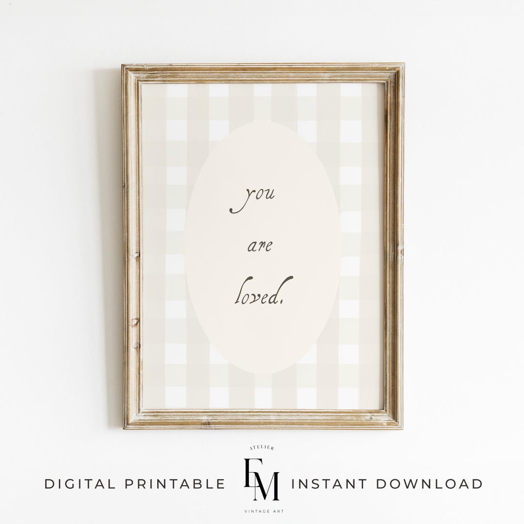 You Are Loved Poster Timeless Love Quote Wall Art Nursery Print Neutral ...