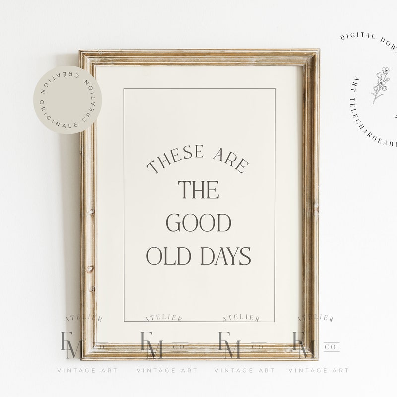These Are the Days Print - Etsy