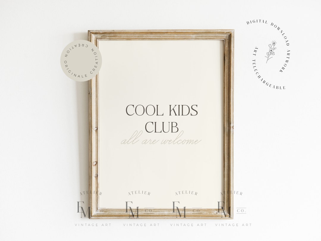 Vintage Cool Kids Club Print, Kids Wall Art Bedroom, Playroom Decor ...