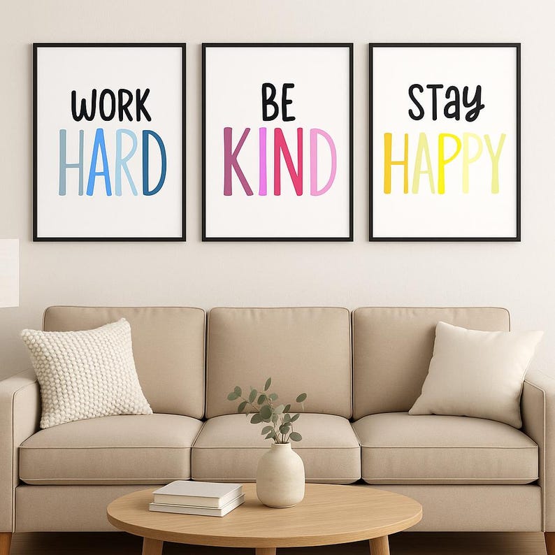 Work Hard, Be Kind, Stay Happy, Classroom Decor, Kids Art, Playroom ...