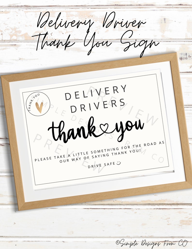 Delivery Driver Thank You Sign, Delivery Driver Snack Sign, Delivery ...