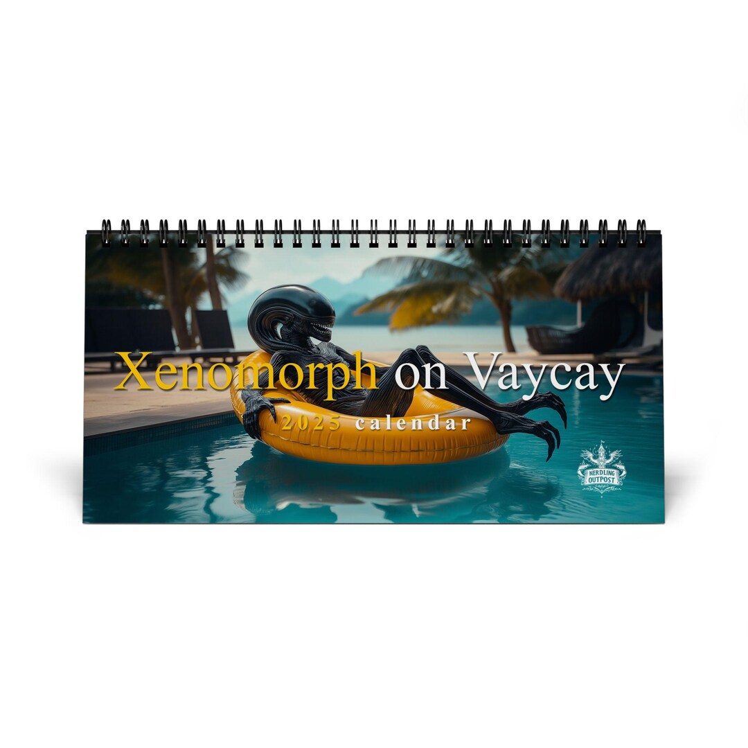 ALIEN Xenomorph on Vaycay 2025 Desk Calendar - Etsy