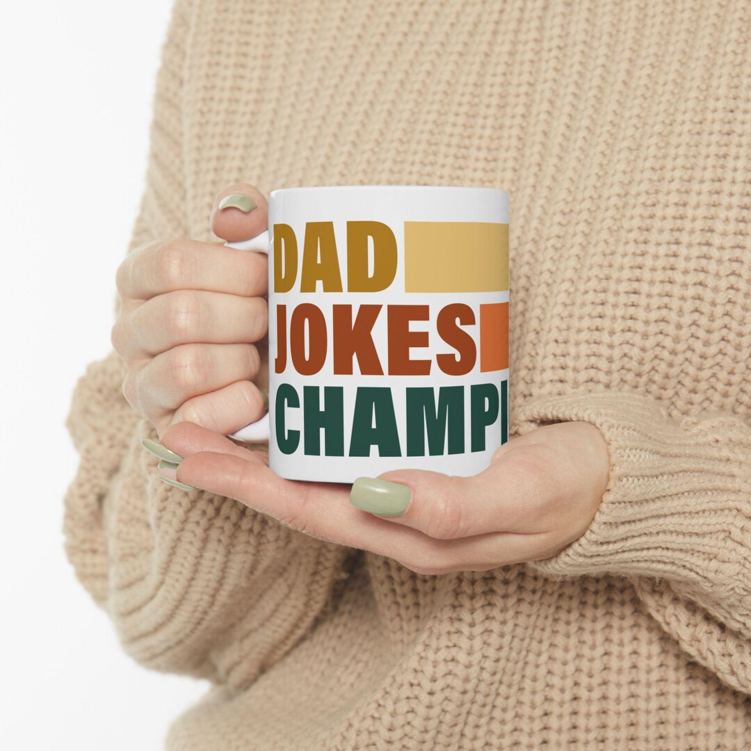 Dad Jokes Champion Ceramic Mug, Funny Coffee Cup for Humor Enthusiasts ...