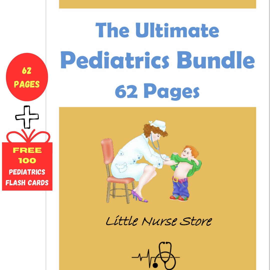 The Ultimate Pediatrics Bundle 62 Pages, With 100 Pediatrics Flashcards ...