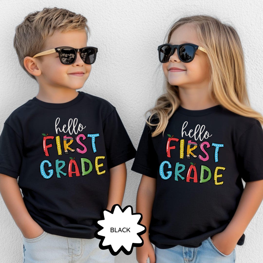 First Grade Shirt, First Day of School Tee, Back to School Shirt, Hello ...