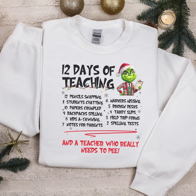 12 Days of Teaching Sweatshirt Christmas Gift for Teacher Christmas ...