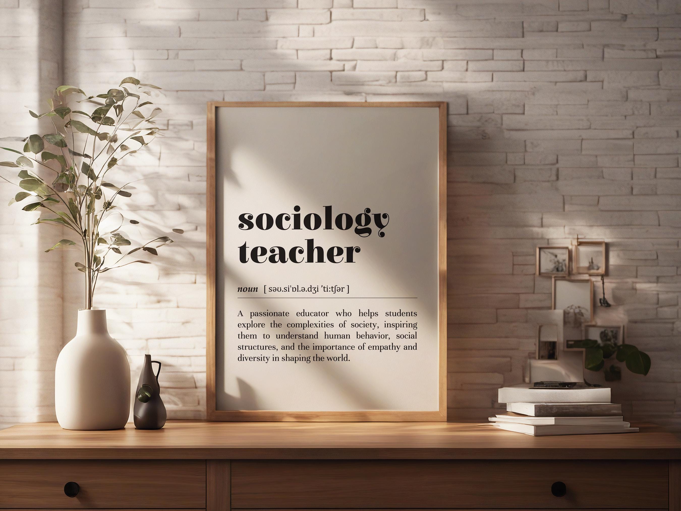 Sociology Teacher Definition Print: Minimalist Classroom Decor (digital ...