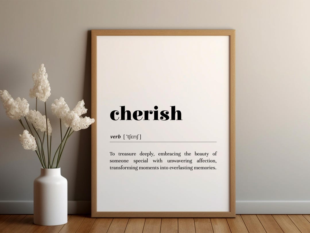 Cherish Definition Poster Print/instant Download/romantic Home Decor ...