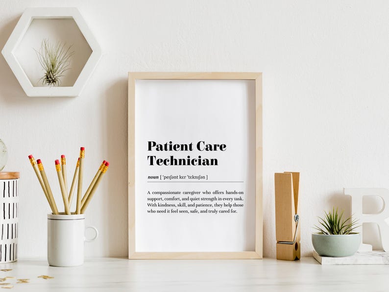 Patient Care Technician Definition Print: Medical Office Decor ...