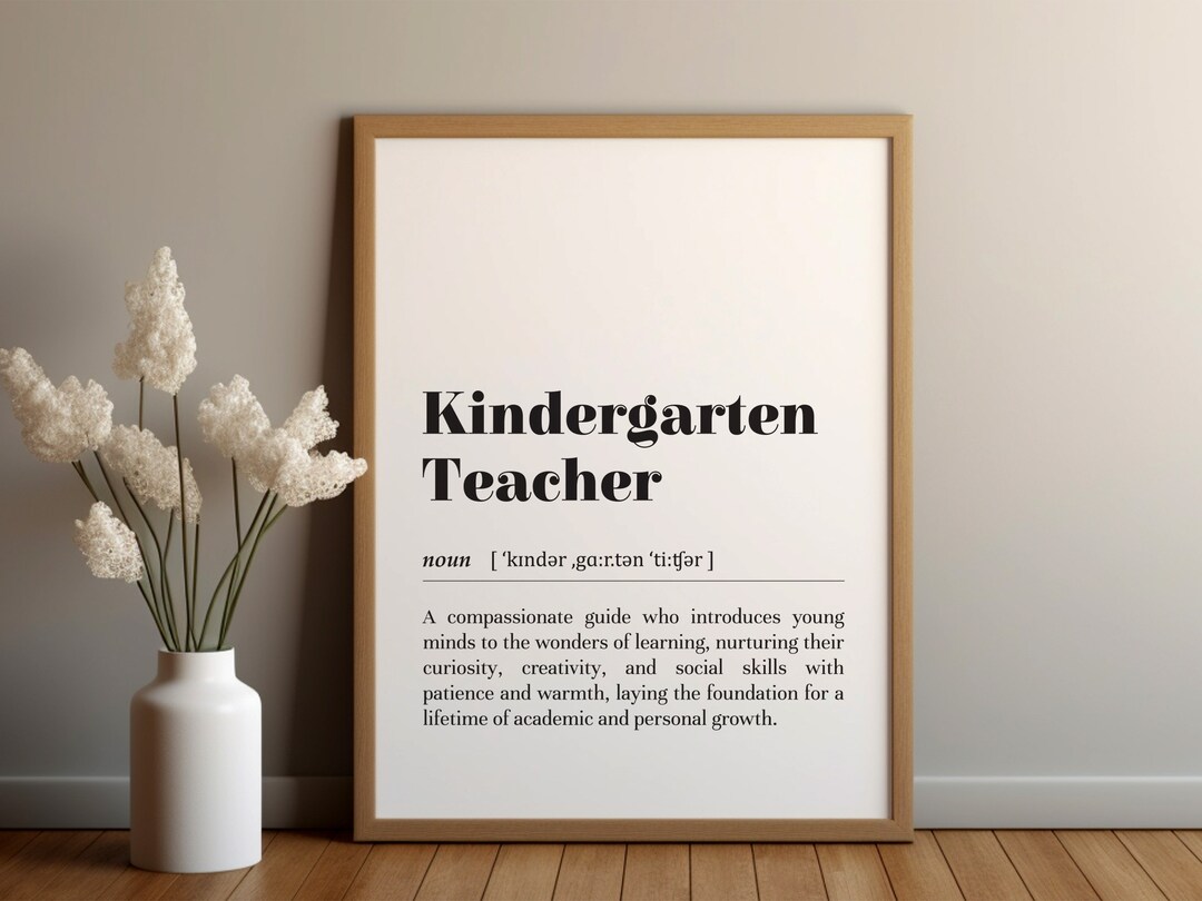 Kindergarten Teacher Definition Print/instant Download/gift for Teacher ...
