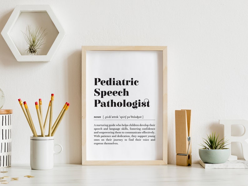 Pediatric Speech Pathologist Definition Print: Speech Therapy Office ...