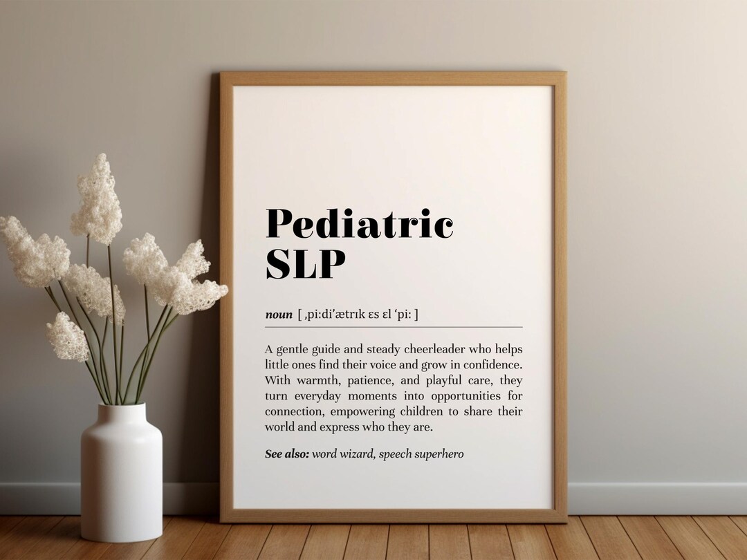 Pediatric SLP Definition Print: Speech Therapy Office Decor ...