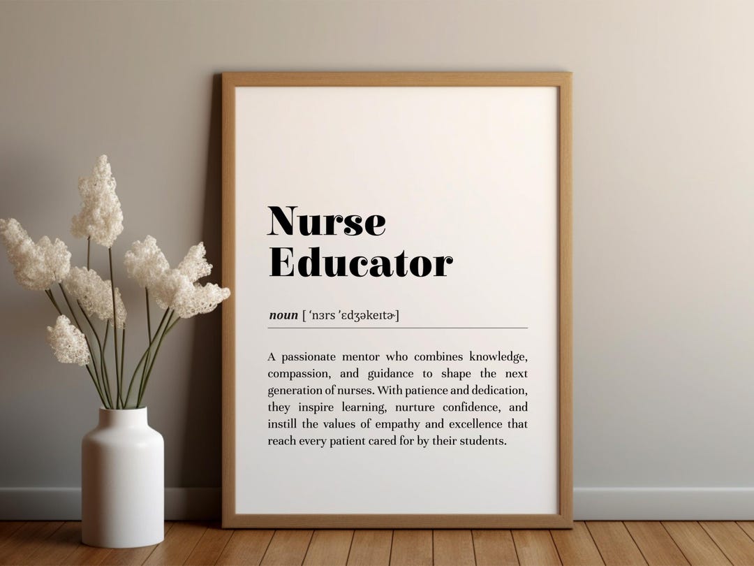 Nurse Educator Definition Print: Hospital Office Decor / Nurse ...