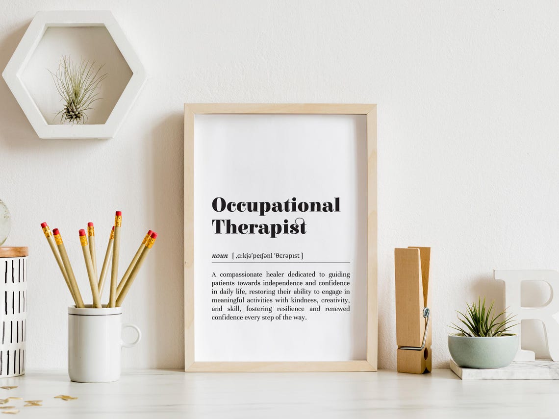Occupational Therapist Definition Print: Typography Medical Office ...