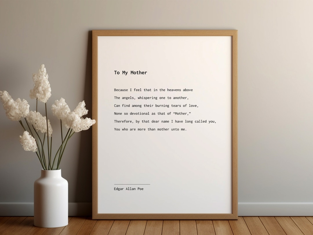 Edgar Allan Poe "to My Mother" Poem Print: Gift for Mom (digital ...