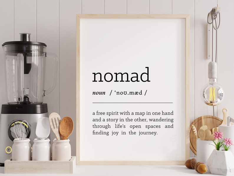 Nomad Definition Poster/digital Print/instant Download//traveler Gift ...