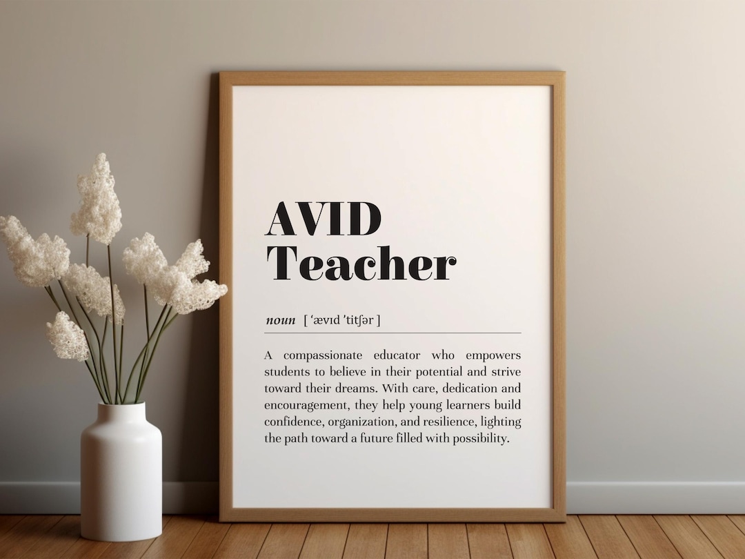 AVID Teacher Definition Print: School Classroom Office Decor / Teacher ...