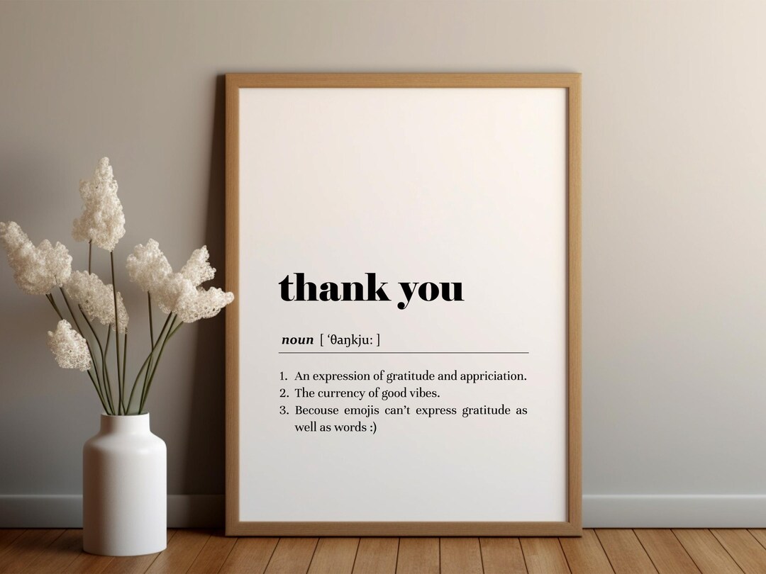 Thank You Humorous Definition Poster Print/instant Download/thank You ...