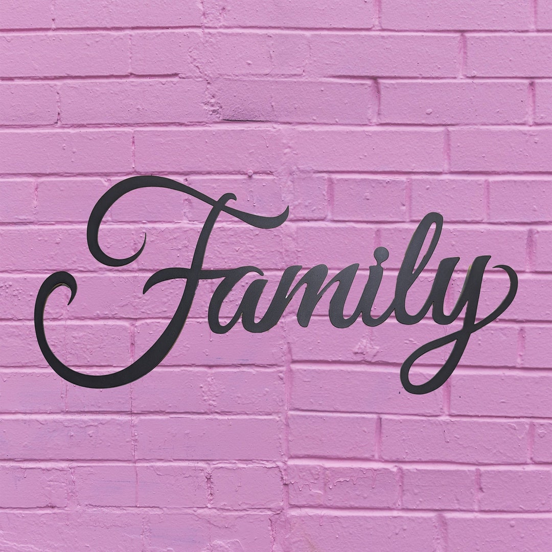 Family Script Metal Sign - Cursive Steel Word Art - Indoor or Outdoor ...