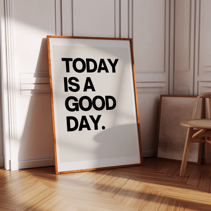 Today is a Good Day - Etsy