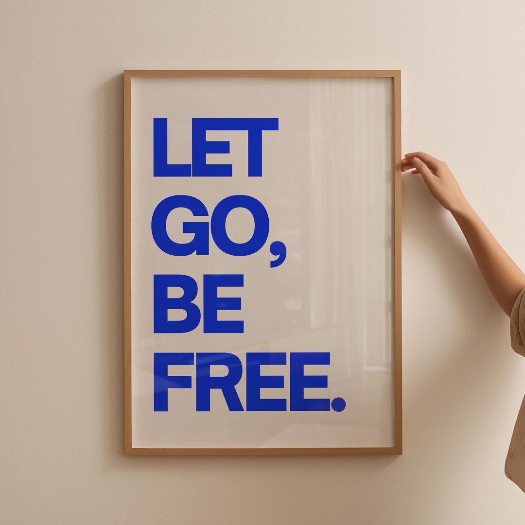Let Go Be Free Inspirational Art Print: Minimalist Yoga Studio Decor ...