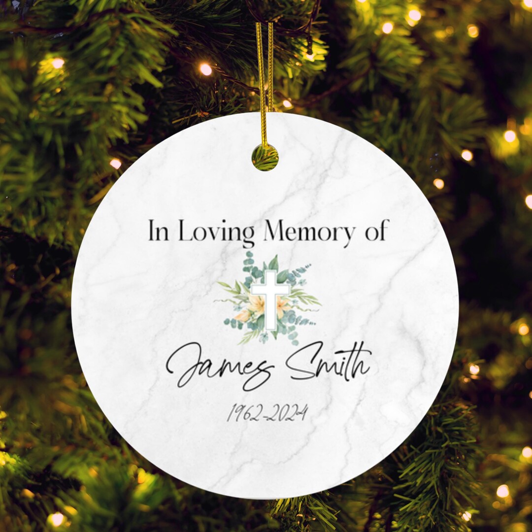 Custom Memorial Ornament, Personalized in Loving Memory of Gift, Loss ...