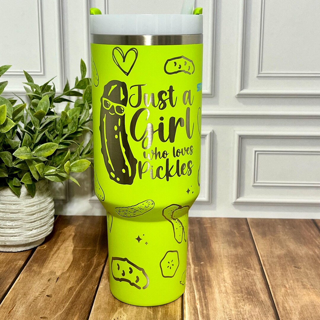 Pickle 40 Oz Tumbler Handle Straw Pickle Lover Just a Girl Who Loves ...