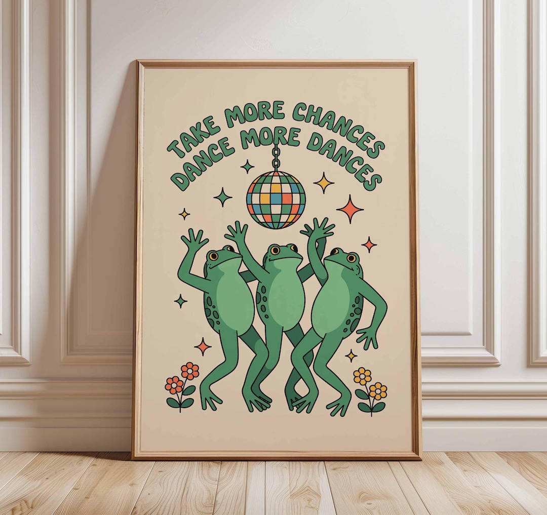 Dancing Frogs Poster Print – Funny Retro Disco Wall Art Positive Quote ...