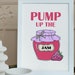 Pump up the Jam Poster Pump up the Jam Print Jam Print Jam Poster Music ...