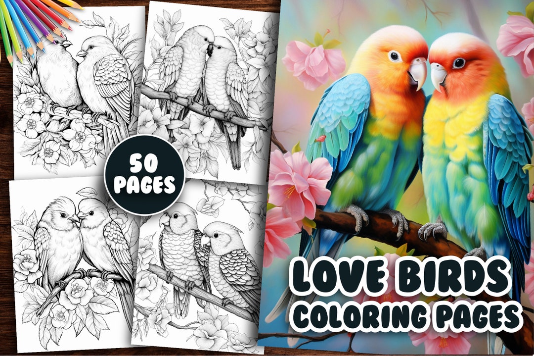 50 Love Bird Coloring Pages With Book Cover Image | Grayscale Coloring ...