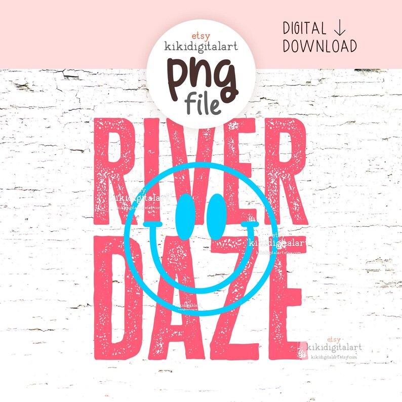 Smile River Daze PNG / Summer Png / River Days Png T-shirt Sublimation ...