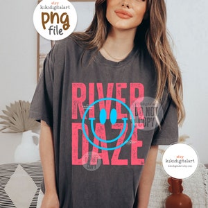 Smile River Daze PNG / Summer Png / River Days Png T-shirt Sublimation ...
