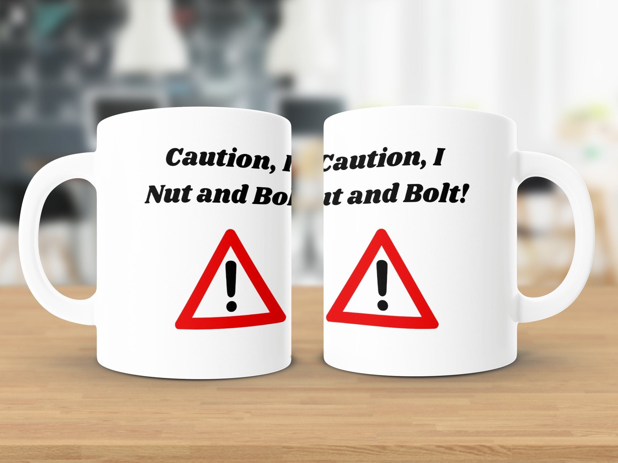 Funny Caution Sign Mug, i Nut and Bolt Coffee Cup, Humorous Warning ...