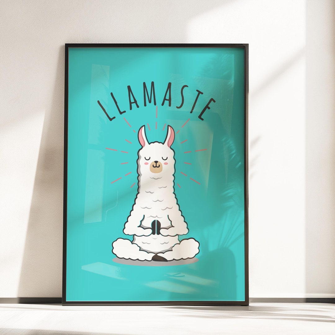 Funny Llama Yoga Namaste Poster - Hilarious Wall Art for Yoga ...
