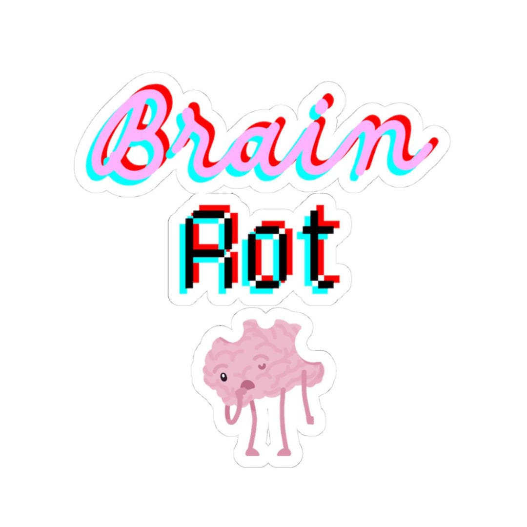 Trendy Brain Rot Kiss-cut Stickers, Cute Laptop Decals, Aesthetic ...