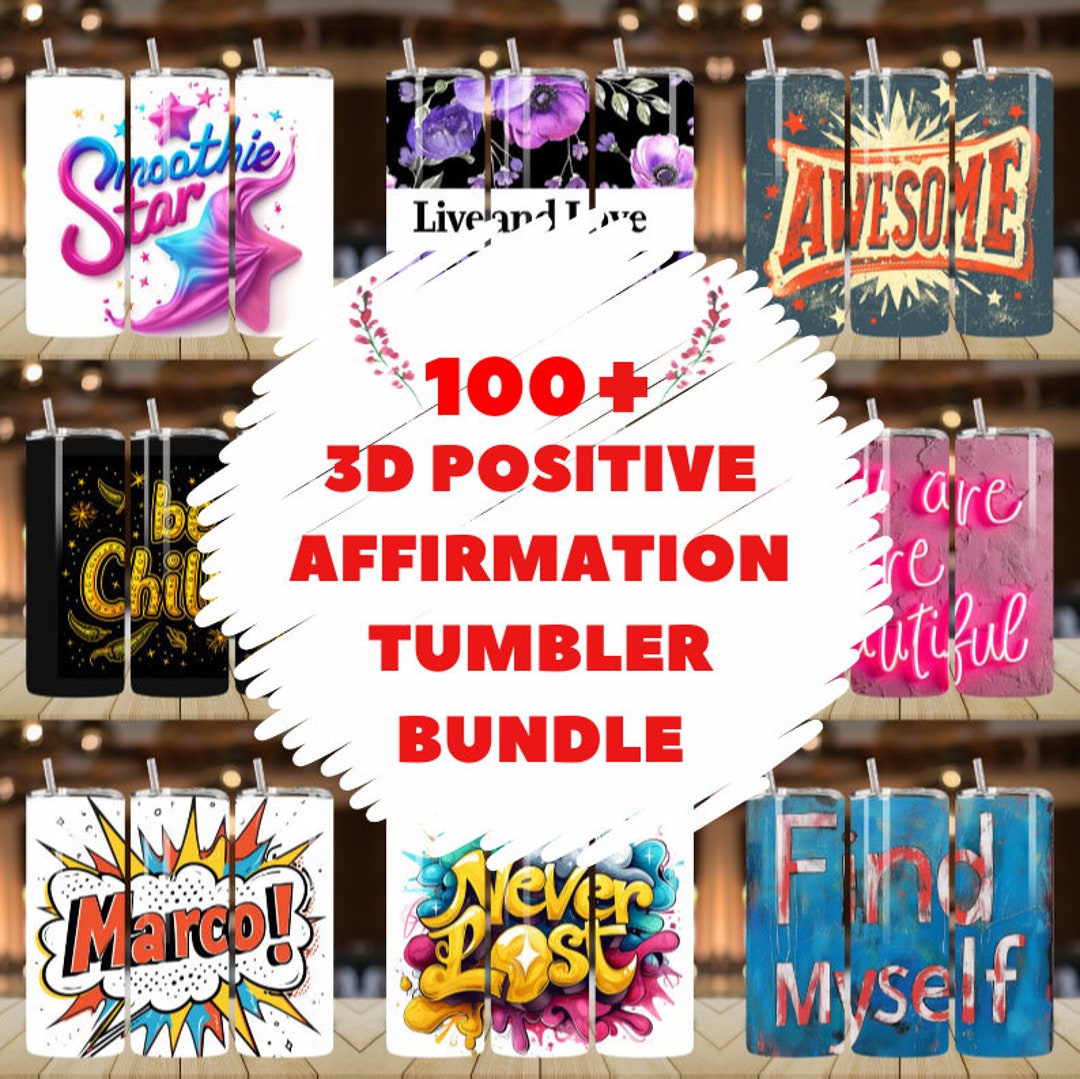 100 Mega Positive Affirmations Tumbler Wrap Bundle, 20oz Motivational ...