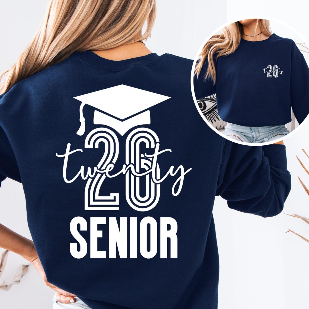 Senior 2026 Sweatshirt for Girls and Boys | Class of 2026 Graduation ...