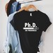 Phd Loading in Progress T-shirt, Phd Graduate Shirt, Doctor Shirt, Phd ...