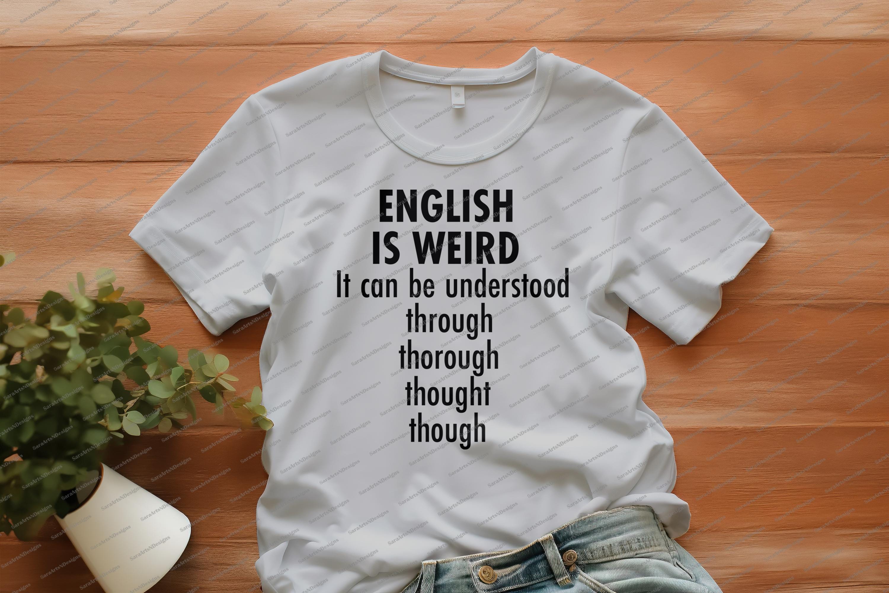 English is Weird Teacher PNG SVG | English Grammar | Teacherlife ...