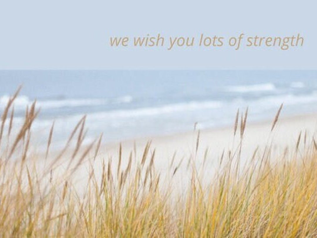 Printable Beach Sea Sympathy Card / Lots of Strength / Funeral Card ...