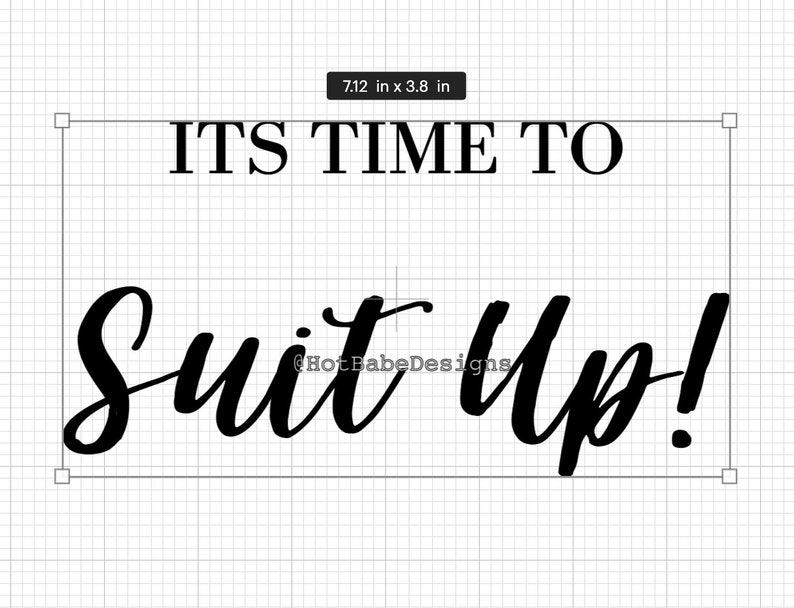 It's Time to Suit Up! JPG PNG SVG | Digital Download | Groomsmen Gift ...